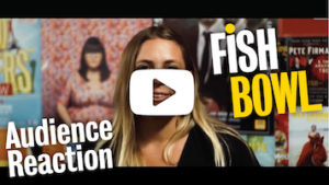 Fishbowl - Stories in Theatre Productions Ltd - SiT